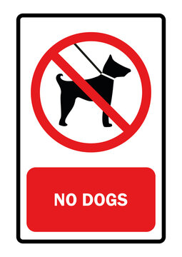 No Dogs Allowed Sign