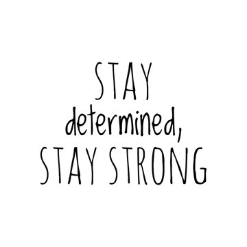 "Stay Strong" Images – Browse 2,069 Stock Photos, Vectors, and Video ...