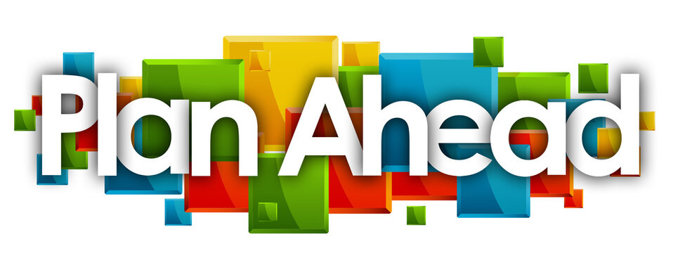 "Plan Ahead" Images – Browse 427 Stock Photos, Vectors, and Video ...