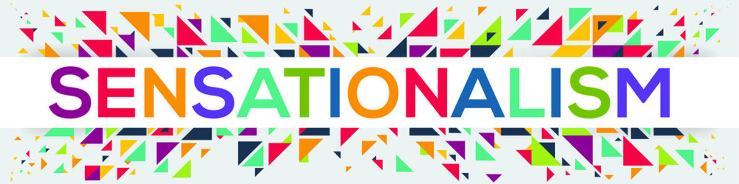 Afbeeldingen over Sensationalism – Blader in stockfoto's, vectoren en ...