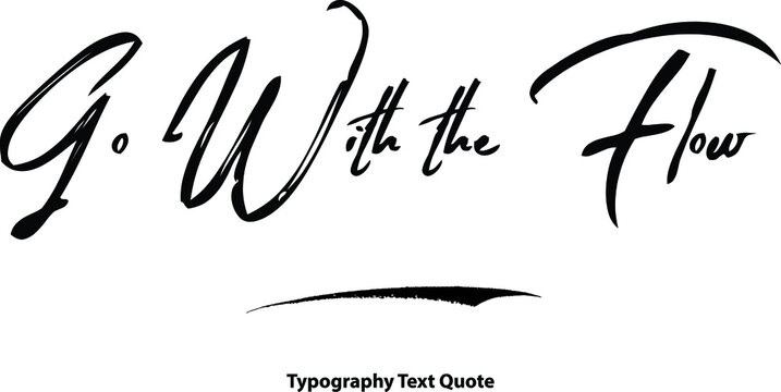 "Go With The Flow" Images – Browse 145 Stock Photos, Vectors, and Video ...