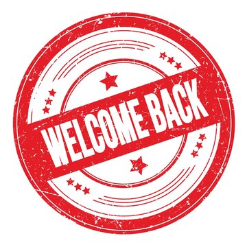 2,642 BEST "Welcome Back" IMAGES, STOCK PHOTOS & VECTORS | Adobe Stock