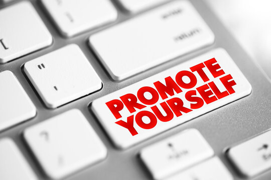 "Promote Yourself" Images – Browse 67 Stock Photos, Vectors, and Video ...