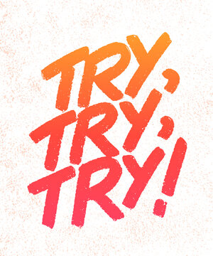 รูปภาพ"Try – เลือกดูภาพถ่ายสต็อก เวกเตอร์ และวิดีโอ518,749 | Adobe Stock