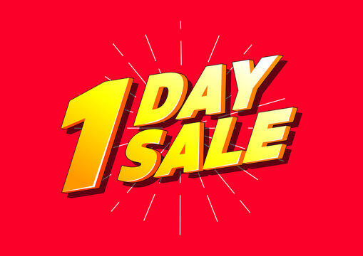 "One Day Sale" Images – Browse 388 Stock Photos, Vectors, and Video ...