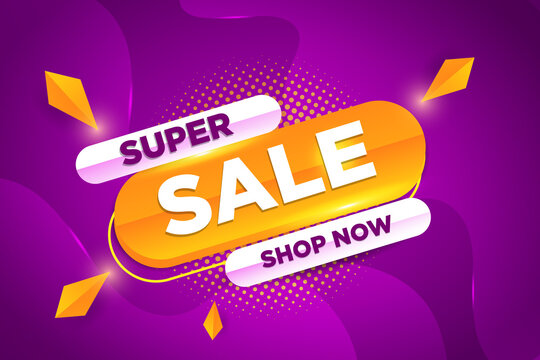 รูปภาพ"Super Sale" – เลือกดูภาพถ่ายสต็อก เวกเตอร์ และวิดีโอ24,805 ...