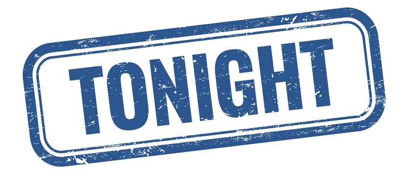 「Tonight」の画像 - 61,216 件の Stock 写真、ベクターおよびビデオ | Adobe Stock