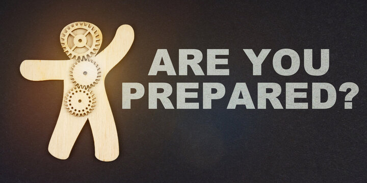 Are You Prepared