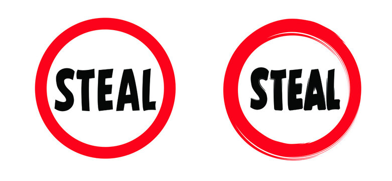 Do Not Steal Sign