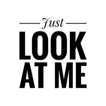 Look At Me Images – Browse 91,409 Stock Photos, Vectors, and Video ...