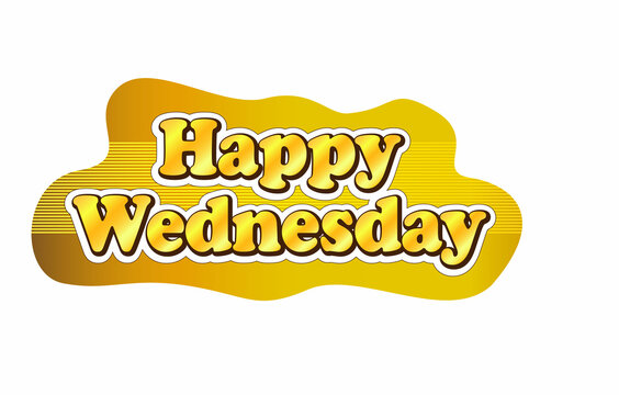 "Happy Wednesday" Bilder – Durchsuchen 95 Archivfotos, Vektorgrafiken ...
