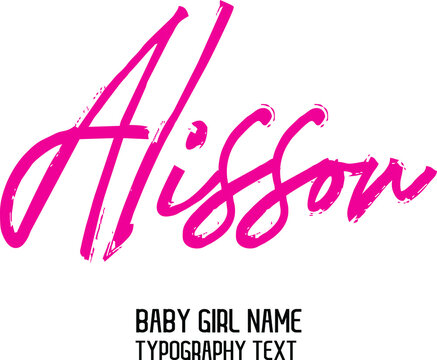 Alisson Images – Browse 11 Stock Photos, Vectors, and Video | Adobe Stock