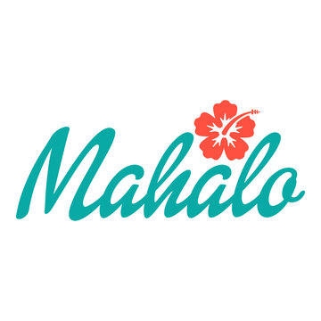 รูปภาพMahalo – เลือกดูภาพถ่ายสต็อก เวกเตอร์ และวิดีโอ422 | Adobe Stock