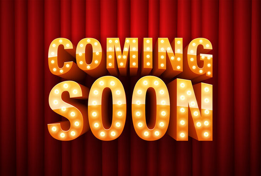 Coming Soon Movie Sign