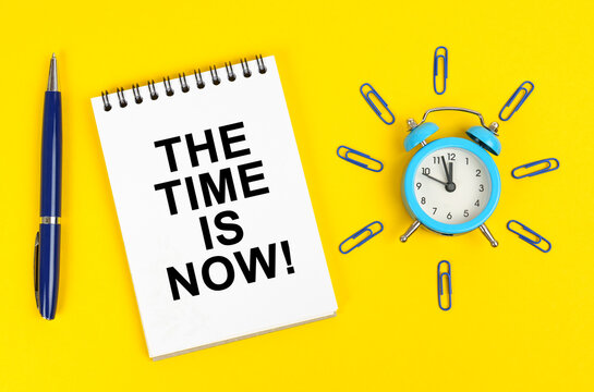 "The Time Is Now" Images – Browse 167 Stock Photos, Vectors, and Video ...