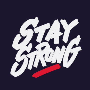 "Stay Strong" Images – Browse 2,036 Stock Photos, Vectors, and Video ...