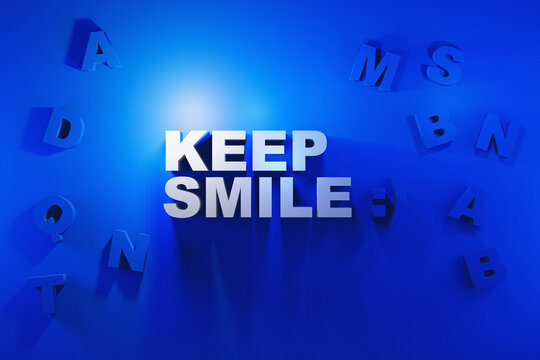 Keep Smile Wallpaper