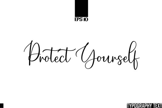 "Protect Yourself" Images – Parcourir 3,093 le catalogue de photos ...