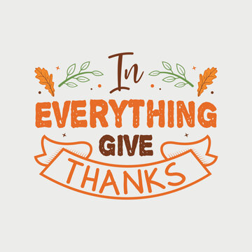 In Everything Give Thanks Background