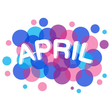 "Welcome April" Billeder – Gennemse 64 stockfotos, vektorer og videoer ...