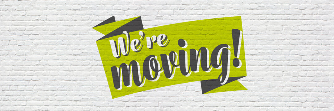 "We're Moving" Images – Browse 137 Stock Photos, Vectors, and Video | Adobe Stock