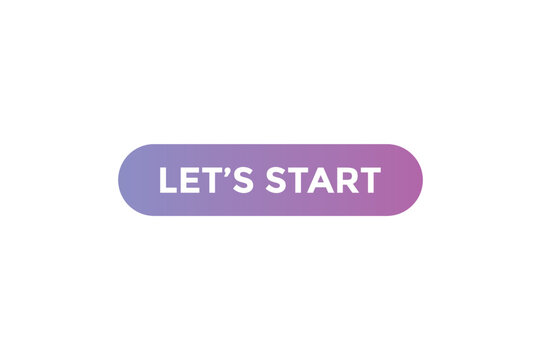 "Let's Start" Bilder – Durchsuchen 64 Archivfotos, Vektorgrafiken und ...