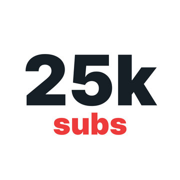 「25K」の画像 - 287 件の Stock 写真、ベクターおよびビデオ | Adobe Stock