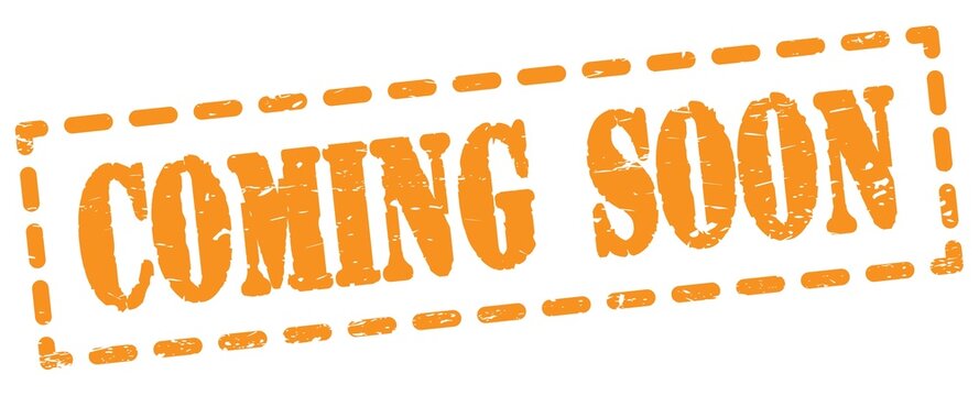 Coming Soon Orange Images – Browse 1,566 Stock Photos, Vectors, and ...