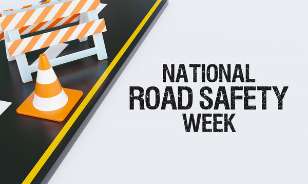 National Road Safety Week Campaign with Focus on Safe Driving