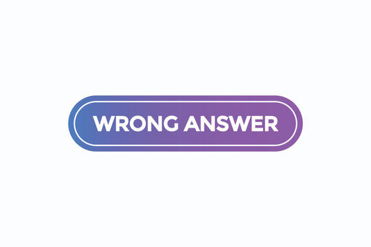 "Wrong Answer" Images – Browse 213 Stock Photos, Vectors, and Video ...
