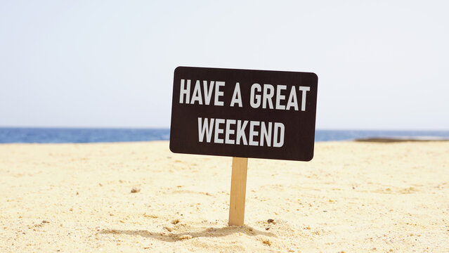 Have A Great Weekend Clipart