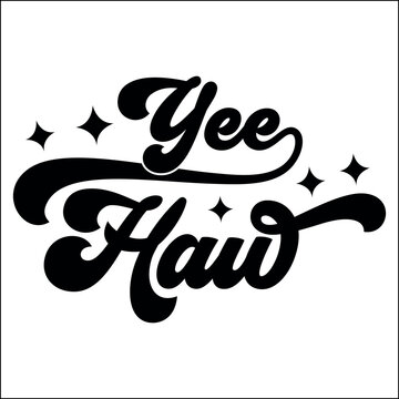 Yee-Haw Images – Browse 93 Stock Photos, Vectors, and Video | Adobe Stock