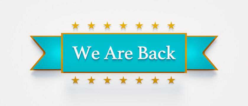 "We Are Back" Bilder – Durchsuchen 616 Archivfotos, Vektorgrafiken und Videos | Adobe Stock