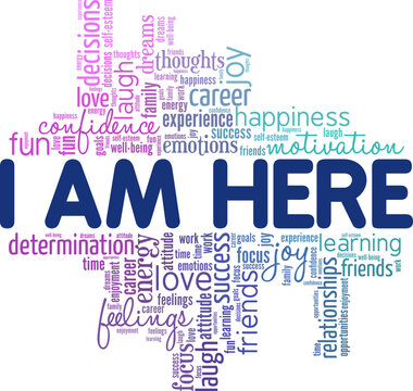 I Am Here
