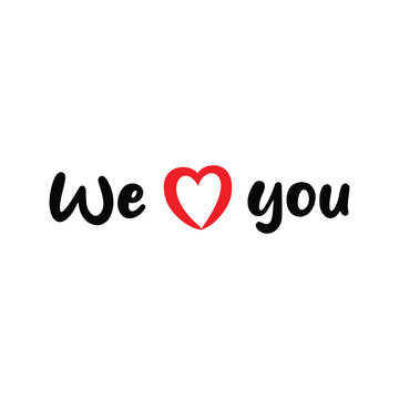 We Love You Images – Browse 3,780 Stock Photos, Vectors, and Video ...
