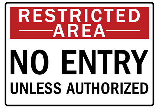No Entry Authorized Images – Browse 3,497 Stock Photos, Vectors, and ...