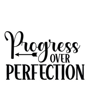 Progress Over Perfection Images – Browse 119 Stock Photos, Vectors, and ...