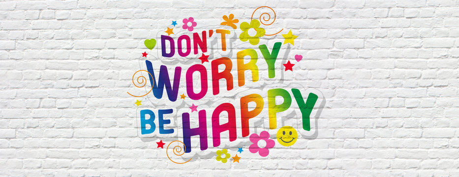 Don't Worry Be Happy"」の写真素材 | 82件の無料イラスト画像 | Adobe Stock