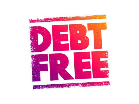 "Debt Free" Images – Browse 2,775 Stock Photos, Vectors, and Video ...