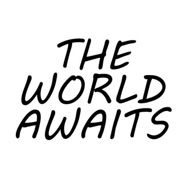 "The World Awaits" Images – Browse 187 Stock Photos, Vectors, and Video ...