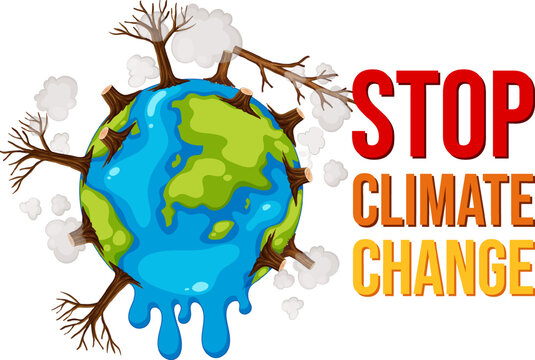 "Stop Climate Change" Images – Browse 89 Stock Photos, Vectors, and ...