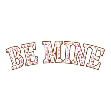 "Be Mine" - Images et vidéos libres de droits | Adobe Stock
