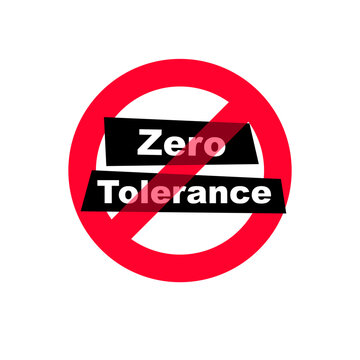 Zero Tolerance Sign Images – Browse 799 Stock Photos, Vectors, and ...