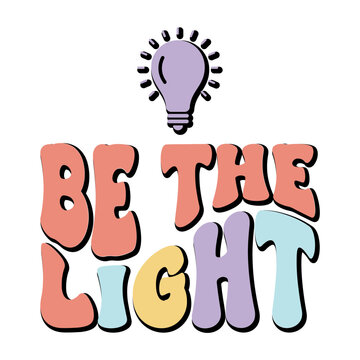 "Be The Light" Images – Browse 138 Stock Photos, Vectors, and Video ...