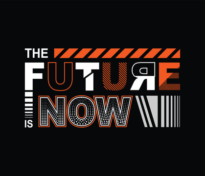 Future Is Now Logo 7,900+ The Future Is Now Stock Illustrations,
