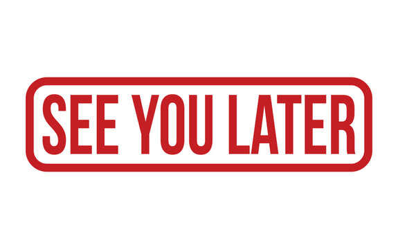 "See You Later" Images – Browse 505 Stock Photos, Vectors, and Video ...