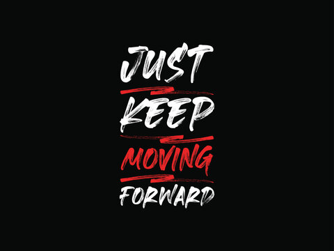 "Keep Moving" Images – Browse 1,149 Stock Photos, Vectors, and Video ...
