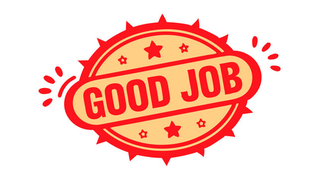 "Good Job"-Bilder: Stock-Fotos & -Videos. | Adobe Stock