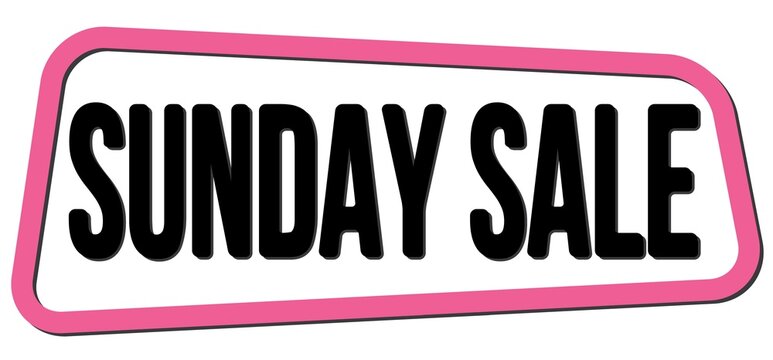 Sunday Sale"」の写真素材 | 840件の無料イラスト画像 | Adobe Stock