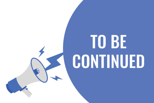 「To Be Continued」の写真素材 | 157,266件の無料イラスト画像 | Adobe Stock